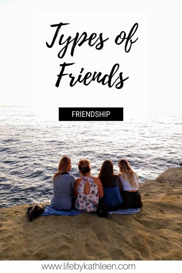 The Types of Friends Everyone Needs in Life - Life By Kathleen
