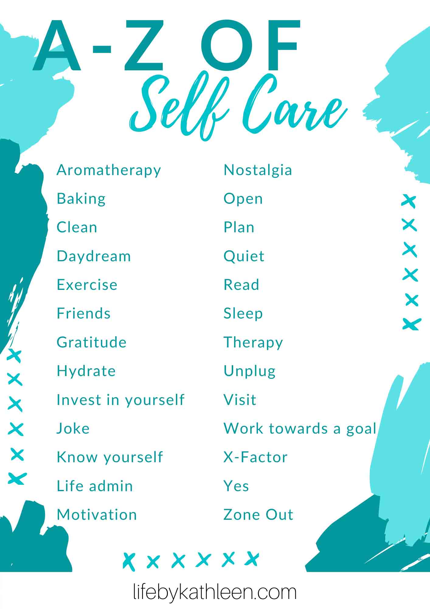 A to Z of Self Care Ideas to Nurture your Wellbeing - Life By Kathleen