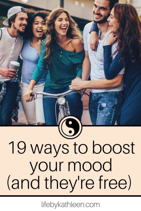 19 Ways to Boost Your Mood - Life By Kathleen