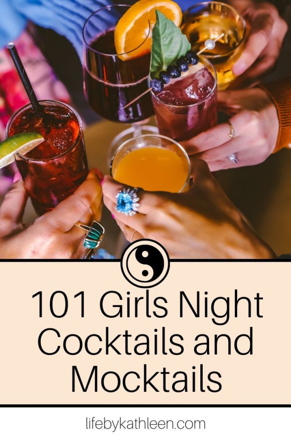101 Girls Night Cocktails (and mocktails) For Your Next Ladies Night