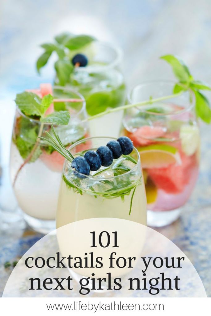 101 Girls Night Cocktails (and mocktails) For Your Next Ladies Night