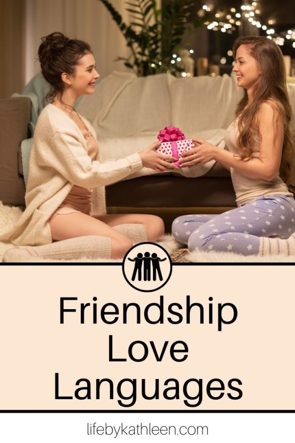 How to use the different love languages in your friendships - Life By ...