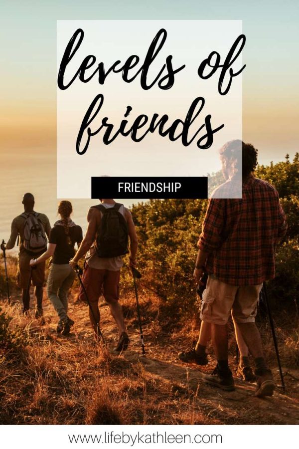 A guide to the different levels of friendship - Life By Kathleen