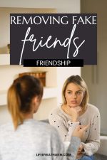 How to Spot and Move On from Fake Friends - Life By Kathleen