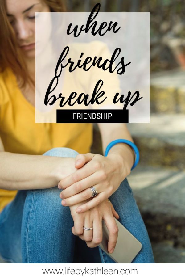 How to Break Up with a Friend and Move On Gracefully - Life By Kathleen