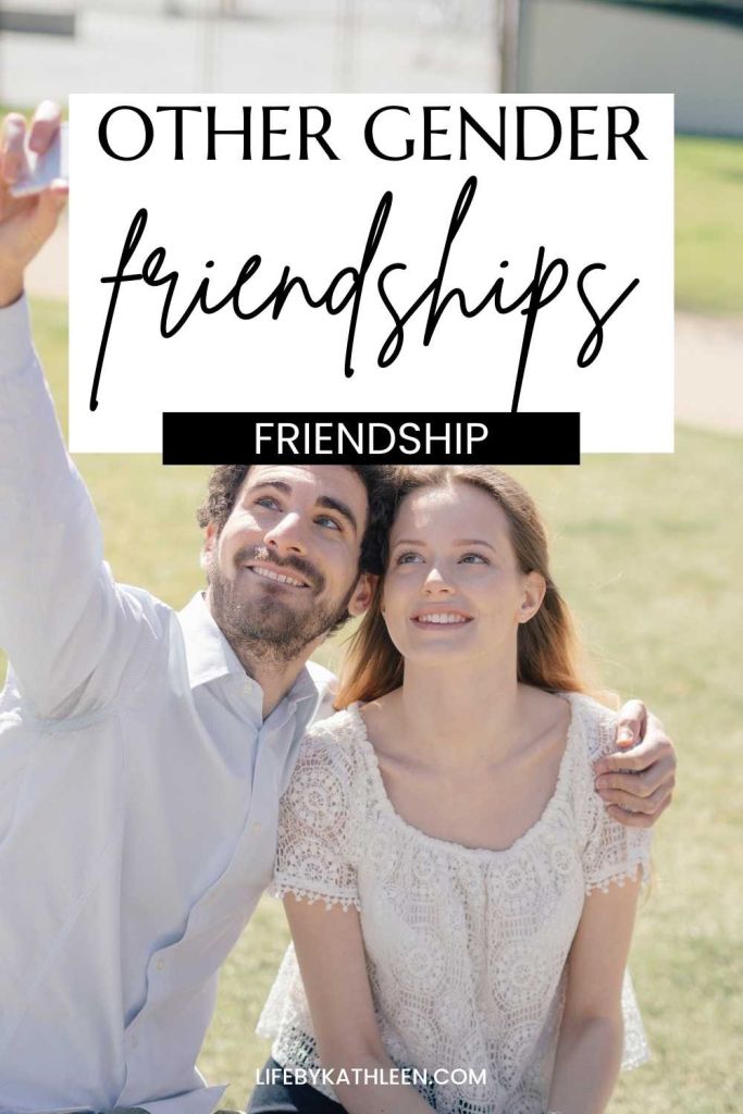 The Rules of Opposite Gender Friendships - Life By Kathleen