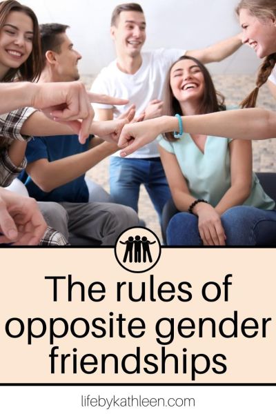 The Rules of Opposite Gender Friendships - Life By Kathleen